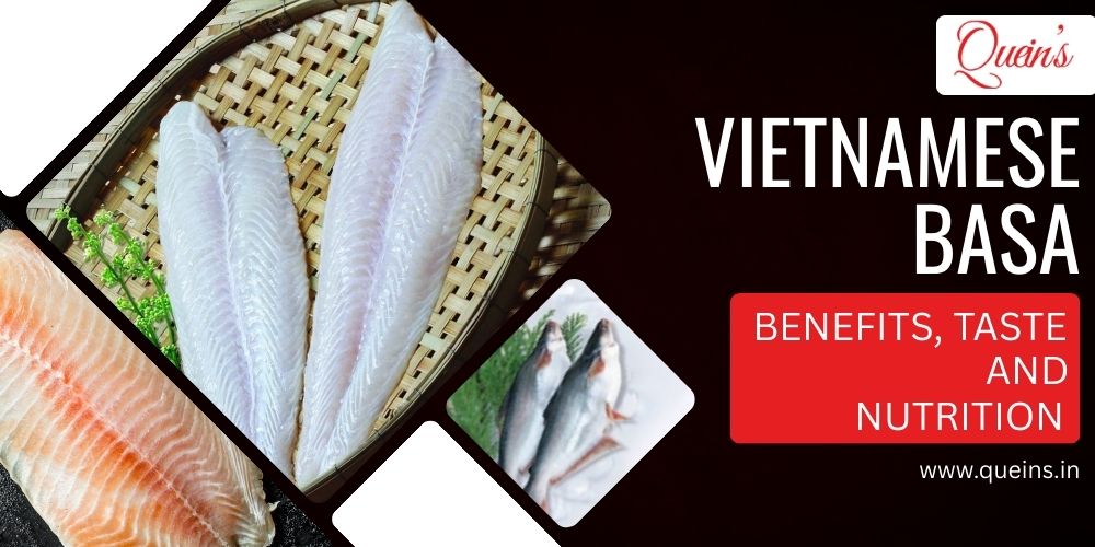 What Is Vietnamese Basa? Benefits, Taste & Nutrition Explained – Quein's